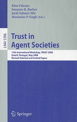 【预售】Trust in Agent Societies: 11th International