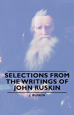 【预售】Selections from the Writings of John Ruskin