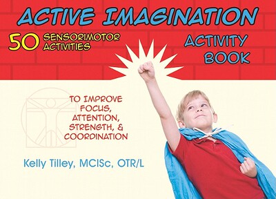 【预售】Active Imagination Activity Book: 50 Sensorimotor