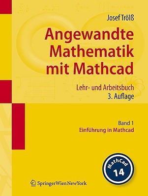 【预售】Angewandte Mathematik Mit MathCAD: Band 1: