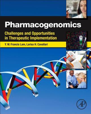 【预售】Pharmacogenomics: Challenges and Opportunities in