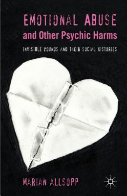 【预售】Emotional Abuse and Other Psychic Harms: Invisible