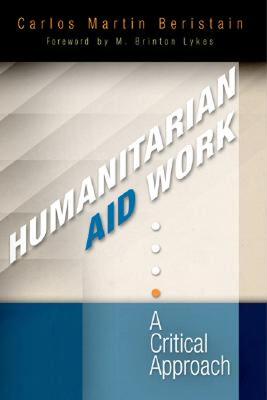 【预售】Humanitarian Aid Work: A Critical Approach