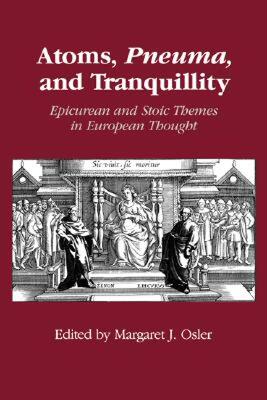 【预售】Atoms, Pneuma, and Tranquillity: Epicurean and Stoic
