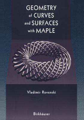 【预售】Geometry of Curves and Surfaces with Maple