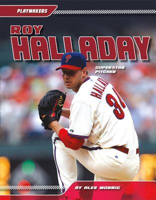 【预售】Roy Halladay: Superstar Pitcher