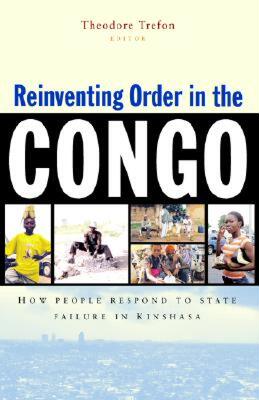 【预售】Reinventing Order in the Congo: How People Respond