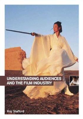 【预售】Understanding Audiences and the Film Industry