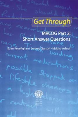 【预售】Get Through MRCOG Part 2: Short Answer Questions