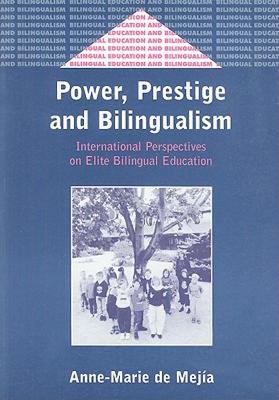 【预售】Power, Prestige and Bilingualism: International