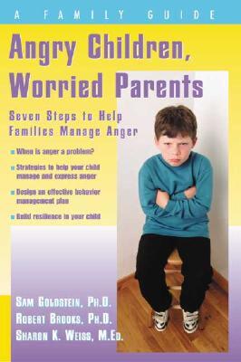 【预订】Angry Children, Worried Parents: Seven Steps to Help