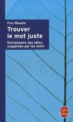 【预售】Trouver Le Mot Juste