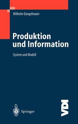 【预售】Produktion Und Information: System Und Modell