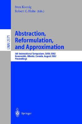 【预售】Abstraction, Reformulation, and Approximation: 5th
