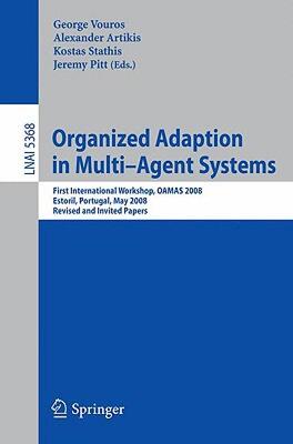 【预售】Organized Adaption in Multi-Agent Systems: First