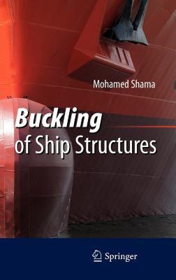 【预售】Buckling of Ship Structures