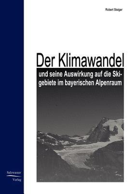 【预售】Der Klimawandel Und Seine Auswirkung Auf Die
