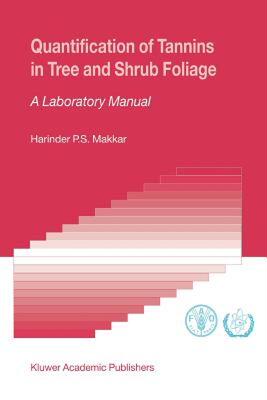 【预售】Quantification of Tannins in Tree and Shrub Foliage: