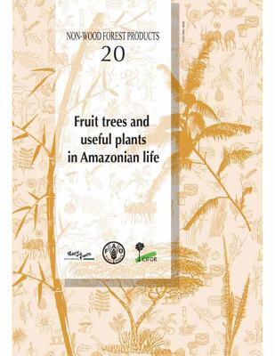 【预售】Fruit Trees and Useful Plants in Amazonian Life