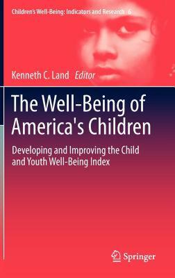 【预售】The Well-Being of America's Children: Developing and