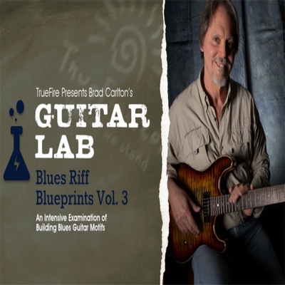 TrueFire Guitar Lab Blues Riff Blueprints Vol.3 Brad Carlton