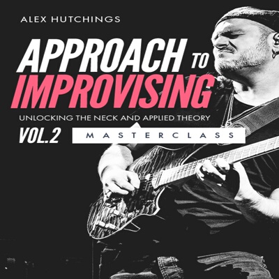 Approach To Improvising Masterclass 2 Alex Hutchings吉他即兴