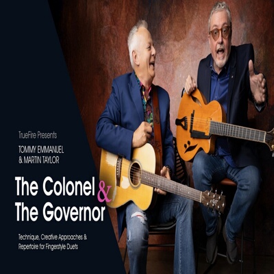 TrueFire The Colonel The Governor Duets Tommy Emmanuel Marti