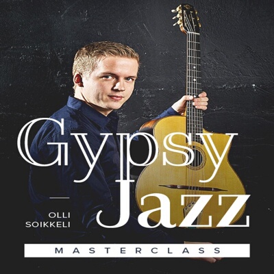 Gypsy Jazz Masterclass Olli Soikkeli3套吉普赛爵士吉他+音视谱