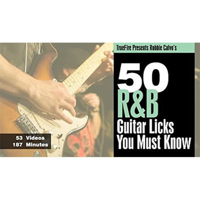 TrueFire 50 R&B Guitar Licks Robbie Calvo 节奏布鲁斯吉他乐句