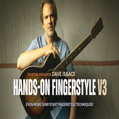 TrueFire Hands On Fingerstyle Vol.3 Dave Isaacs指弹吉他+视谱
