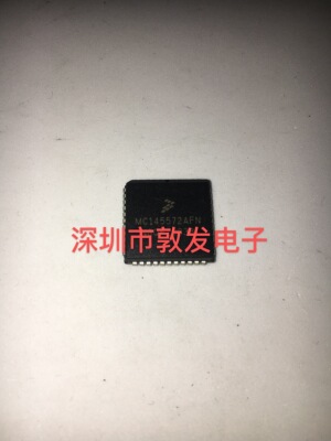 MC145572AFN 全新原装 现货 芯片集成库存 可以直拍 PLCC封装
