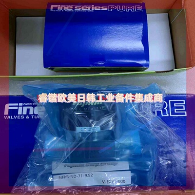 询价!Fujikin富士金   NFPR-ND-71-9.52