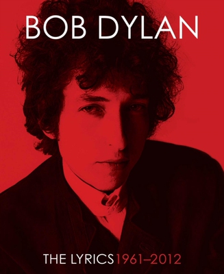 预售【外图英文艺术】鲍勃迪伦 The Lyrics: 1961-2012 歌词：1961-2012 Dylan, Bob