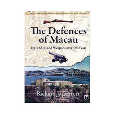 现货【外图港版】The Defences of Macau Forts, Ships and Weapons 正版