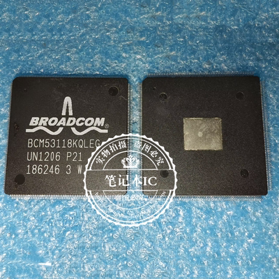BCM53118KQLEG BCM53118KQLE BCM53118  QFP全新