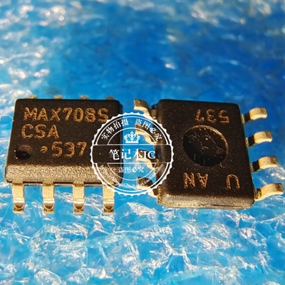 MAX708SCSA  MAX708S 进口全新SOP8