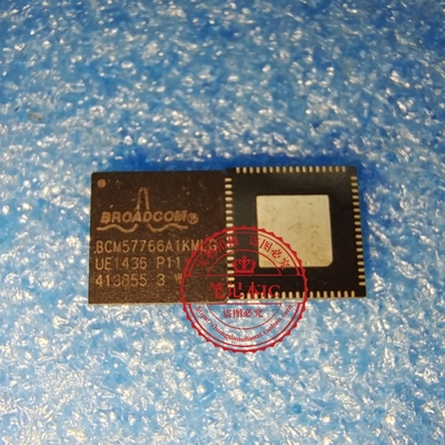 BCM57766A1KMLG BCM57766AIKMLG QFN     新的  一个起拍