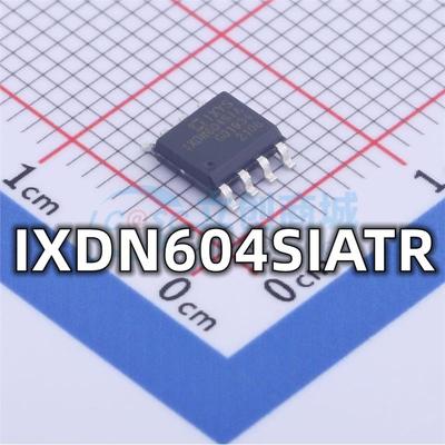 全新 IXDN604SIATR 604S封装SOP-8 栅极驱动器IC芯片现货供应