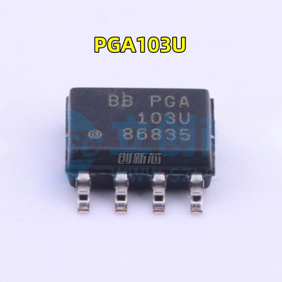 全新 PGA103U PGA103 SOIC8 可编程增益放大器芯片IC 运算放大器