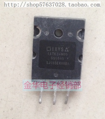 IXTK34N80   原装拆机件进口件,质量包好
