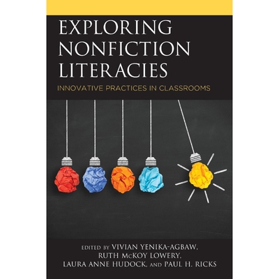 按需印刷Exploring Nonfiction Literacies[9781475843422]