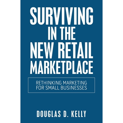 按需印刷不退不换Surviving in the New Retail Marketplace[9781982231019]