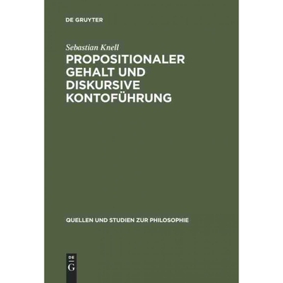 按需印刷不退不换DEG Propositionaler Gehalt und diskursive Kontoführung[9783110181265]