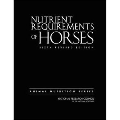 预订不退不换Nutrient Requirements of Horses