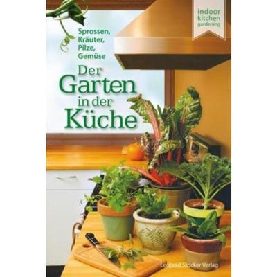 预订【德语】 Der Garten in der Küche:Sprossen, Kräuter, Pilze, Gemüse. indoor kitchen