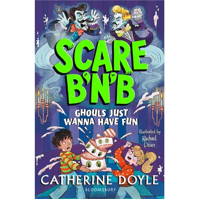现货 吓人的民宿：鬼魂只想找乐子 Scare B’n’B: Ghouls Just Wanna Have Fun 英文原版 上海外文 9781526685841
