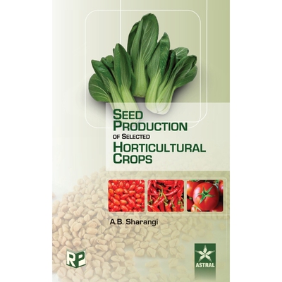 按需印刷Seed Production of Selected Horticultural Crops[9789351302018]