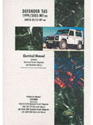 预订不退不换Land Rover Defender Td5 Electrical Manual