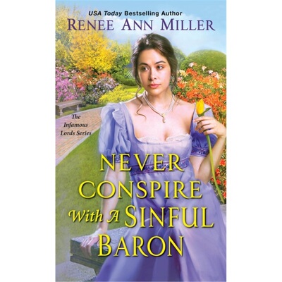 预订Never Conspire with a Sinful Baron[9781420150032]
