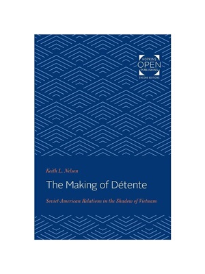 按需印刷不退不换The Making of Détente[9781421436203]